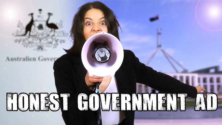 Honest Government Ads - The Juice Media